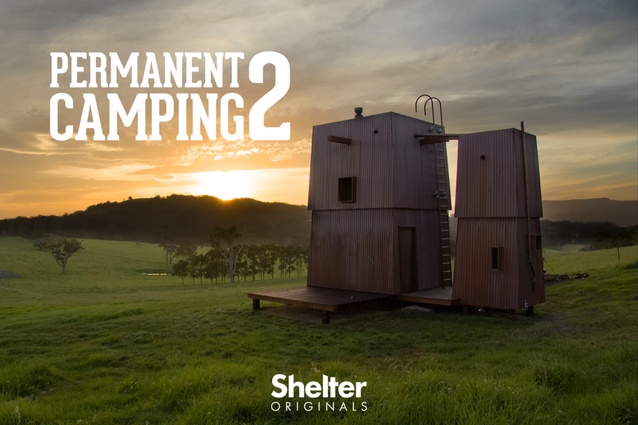 Shelter Originals: Permanent Camping 2 | Architecture Now
