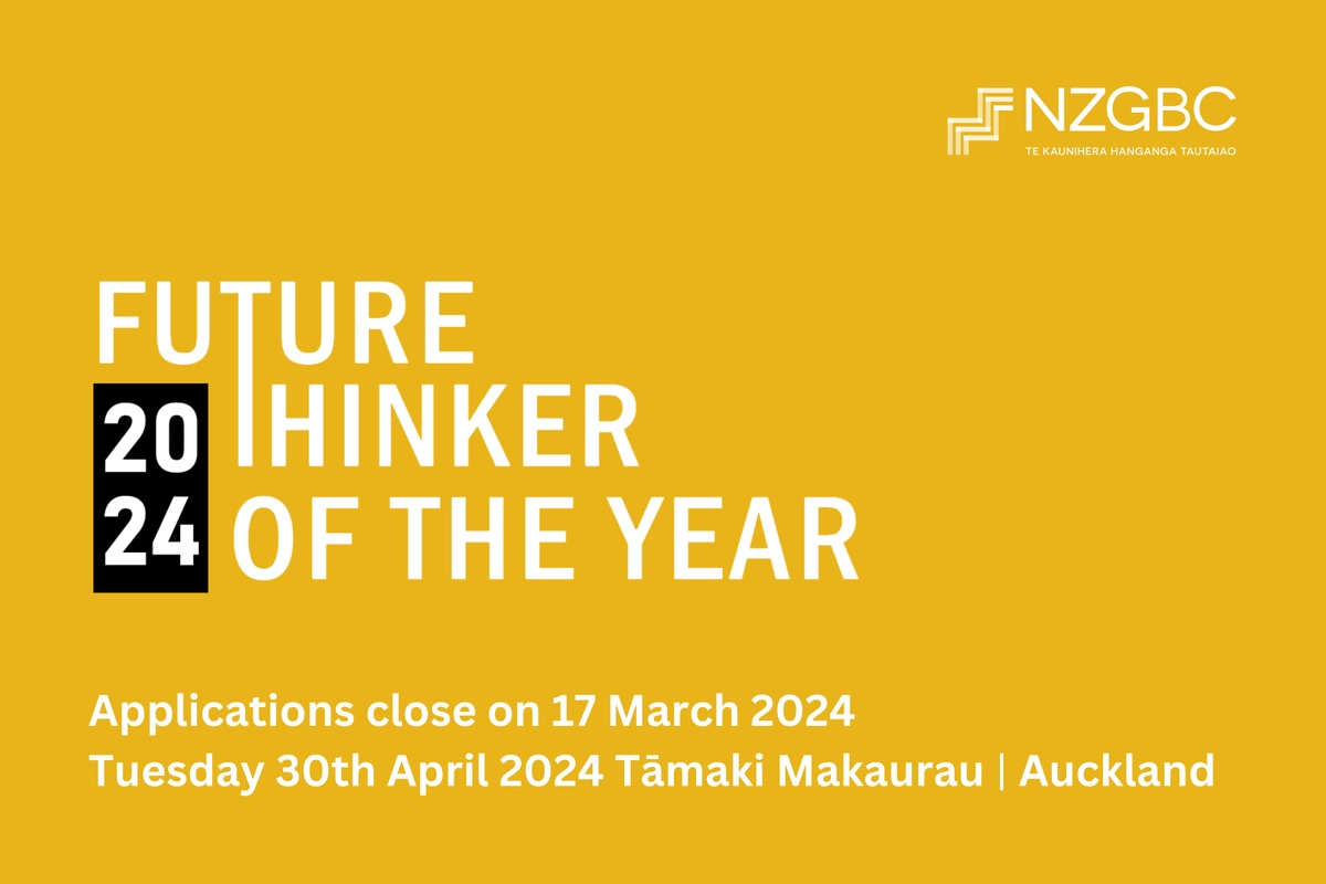 NZGBC Future Thinker of the Year 2024 | Architecture Now