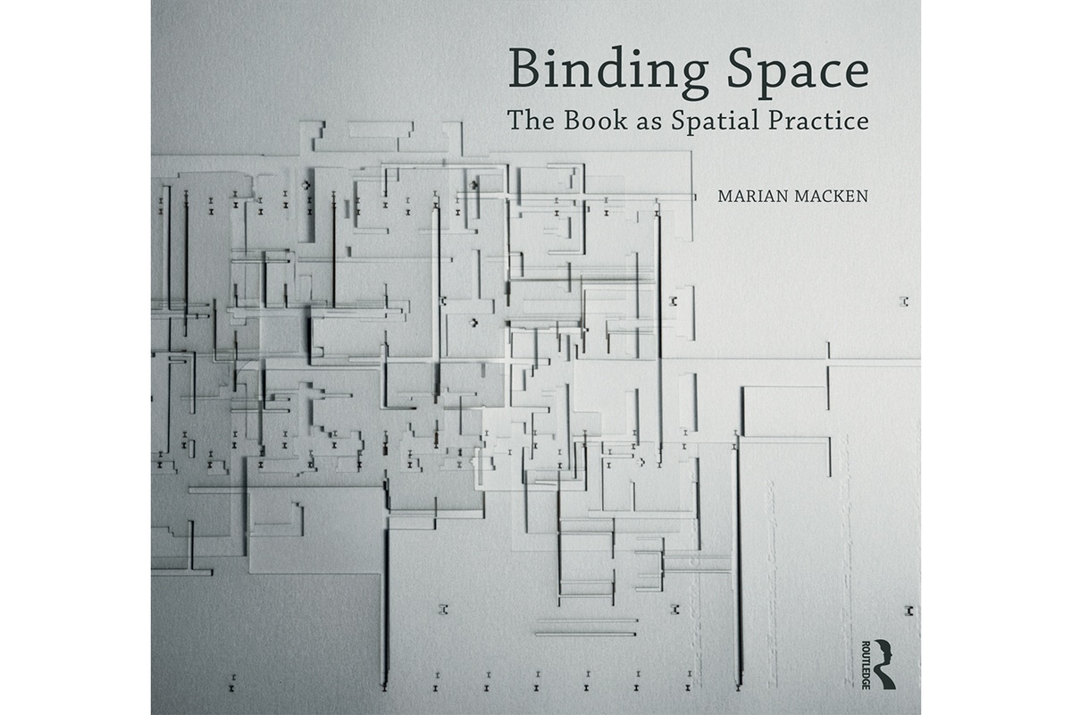 Book review: Binding Space: The Book as Spatial Practice | Architecture Now