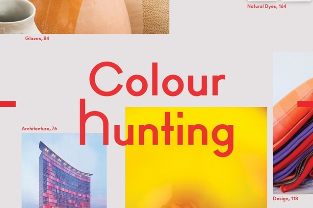 Colour Hunting: How Colour Influences What We Buy, Make and Feel ...